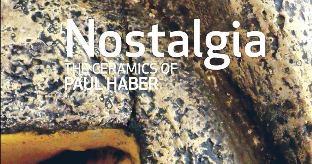 Nostalgia. The ceramics of Paul Haber